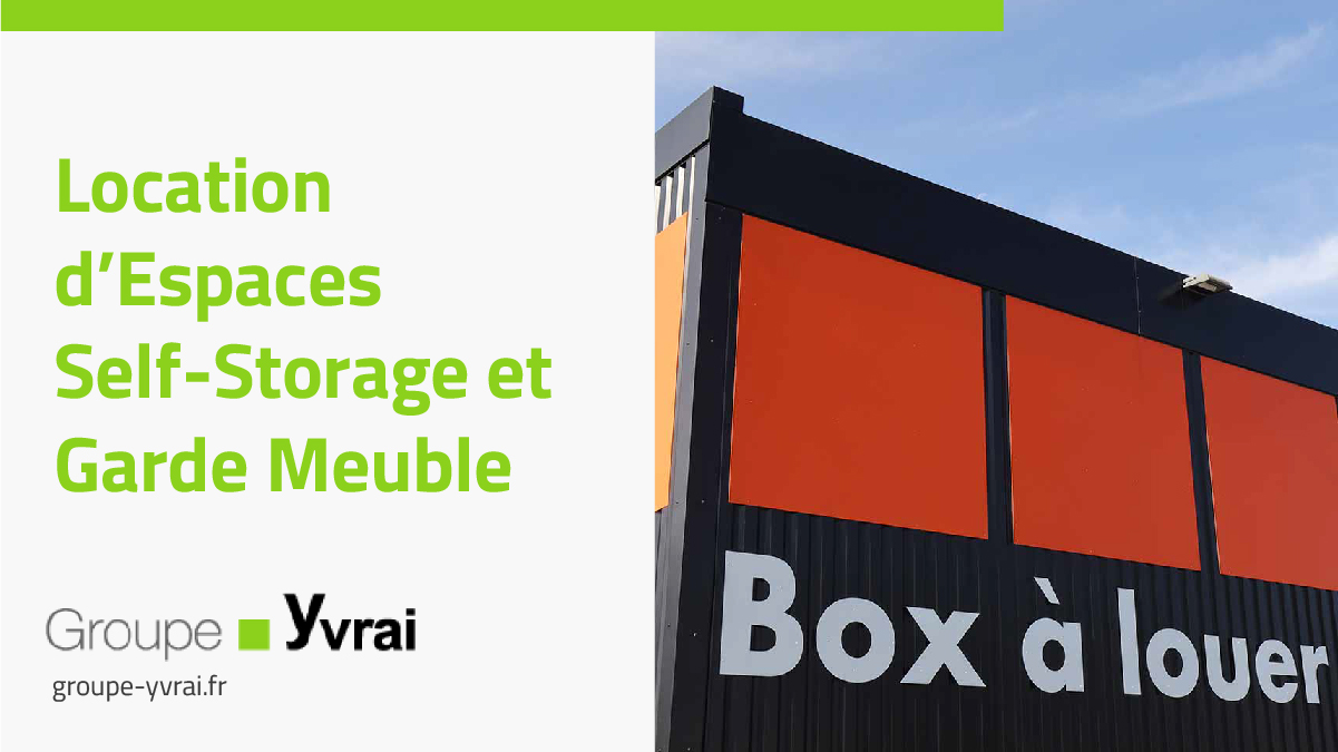 Location d’Espaces Self-Stockage et Garde Meubles en Libre Service